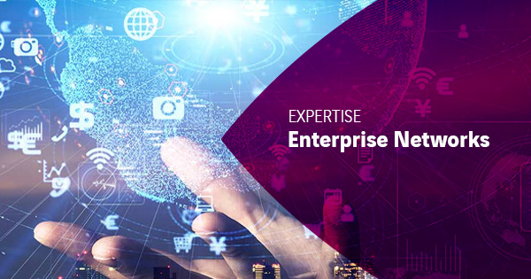 Enterprise Networks | Soluções para Redes Empresariais